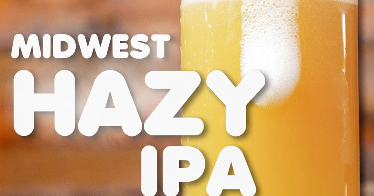 How to Brew a Midwest Hazy IPA: Homebrew Beer Recipe